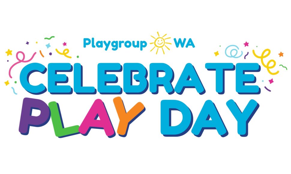 Playgroup WA Celebrate Play Day 2025 - Playgroup WA